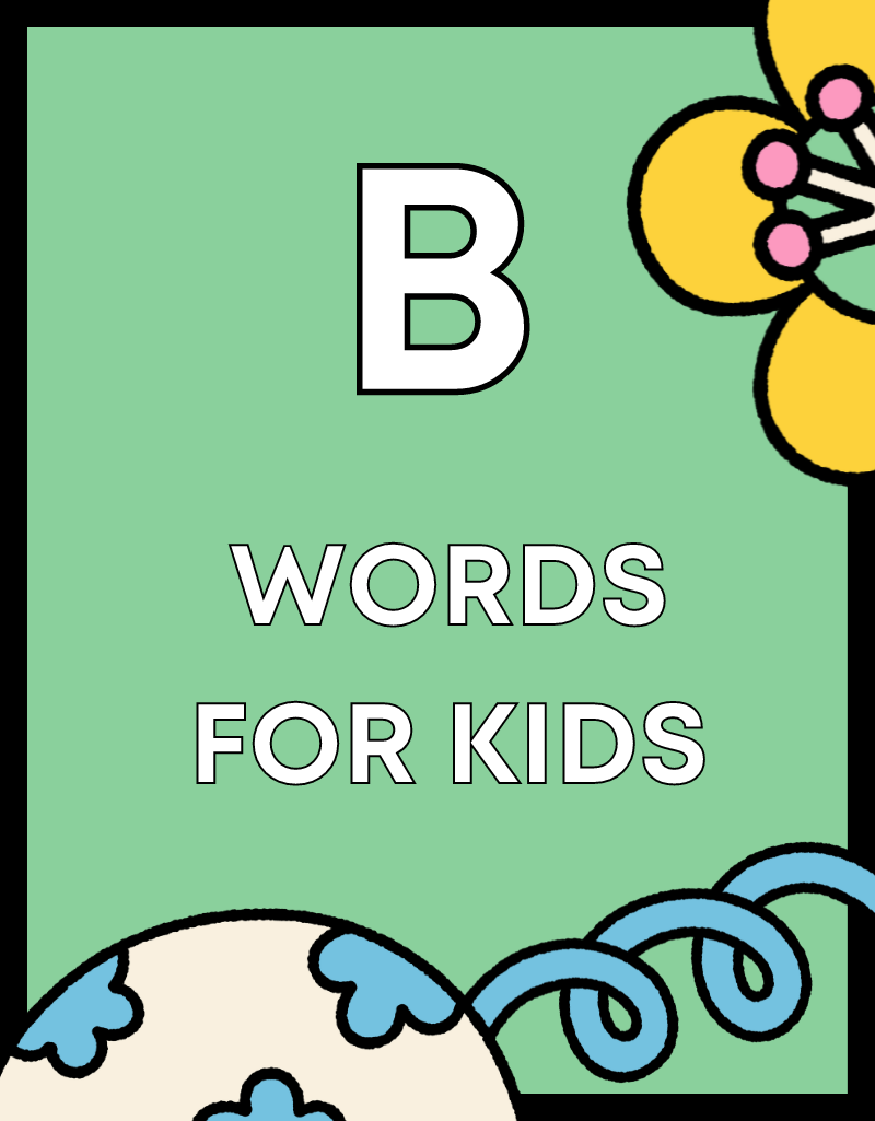 Letter B Word List For Kids ReadingVine Letter B Word List For Kids ReadingVine
